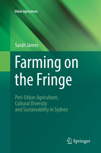 FARMING ON THE Fringe: Peri-Urban Agriculture, Cultural Diversity and ...