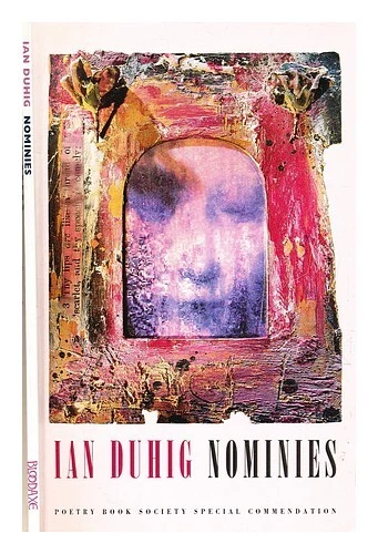 DUHIG, IAN NOMINÉS / Ian Duhig Édition Originale Brochée 1998 EUR 24,33 ...
