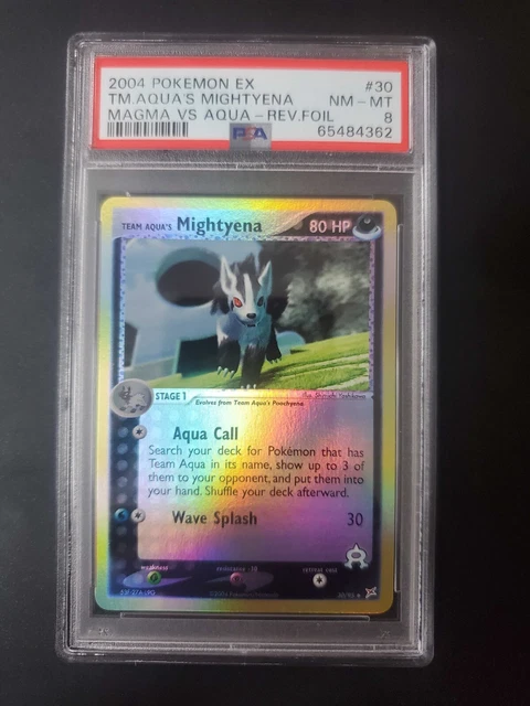 POKEMON EX TEAM Magma vs Team Aqua Reverse Holo Mightyena 30/95 PSA 8 comme neuf propre EUR 34 ...