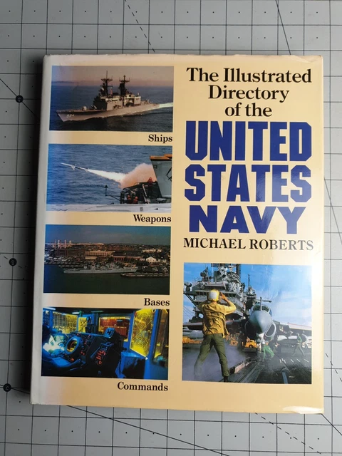 ILLUSTRATED DICTIONARY UNITED States Navy Michael Roberts 1991 Hardback ...