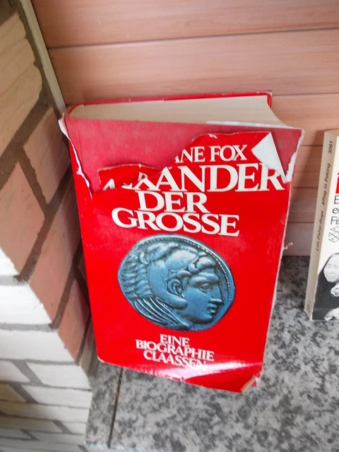 ALEXANDER DER GROSSE, eine Biographie von Robin Lane Fox, aus dem ...