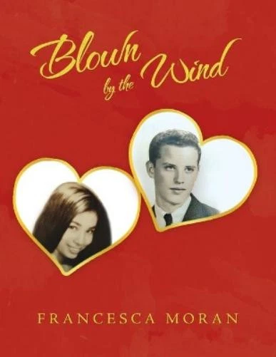 FRANCESCA MORAN BLOWN by the Wind (Poche) EUR 64,84 - PicClick FR