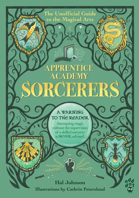 APPRENTICE ACADEMY: SORCERERS: The non Officiel Guide Pour Magical Arts ...