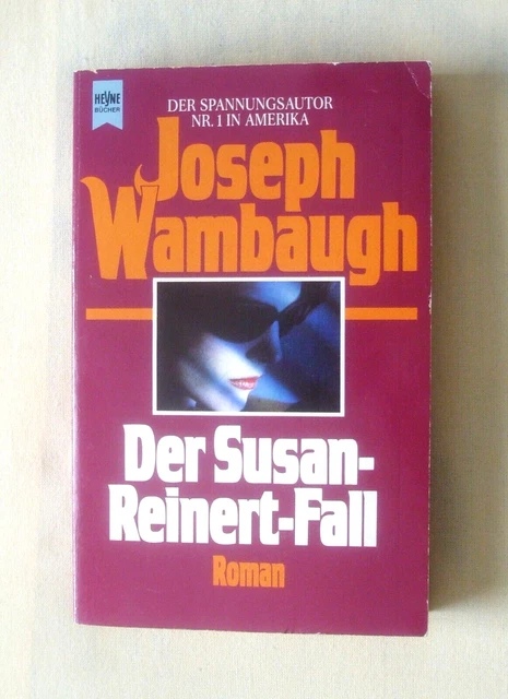 BUCH &DER SUSAN-REINERT-FALL& Joseph Wambaugh Roman Psycho-Thriller ...