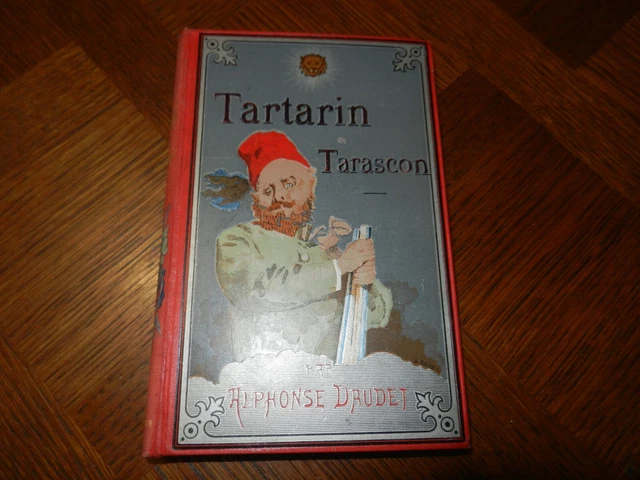 1886 ALPHONSE DAUDET Tartarin de Tarascon Flammarion enfantina - adulte ...