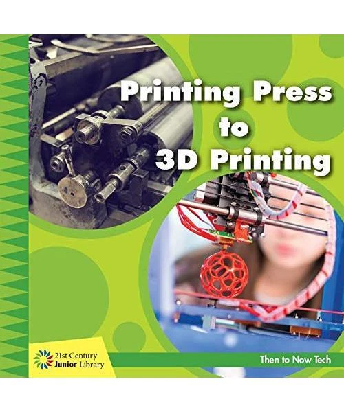 PRINTING PRESS TO 3D Printing, Jennifer Colby EUR 21,41 - PicClick FR