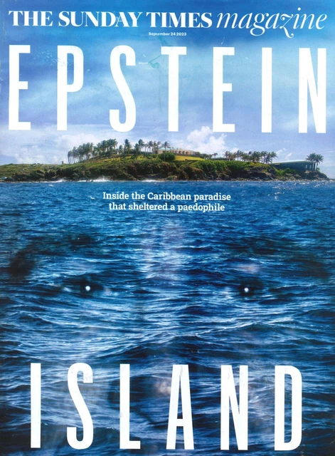 UK SUNDAY TIMES Magazine, Jeffrey Epstein Island, Nick Frost, Clarkson ...