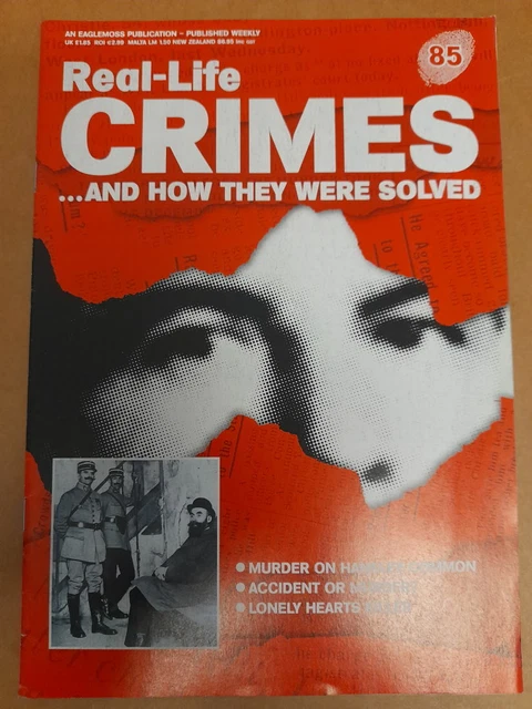 REAL LIFE CRIMES Magazine #85 - Murder On Hankley Common £3.00 ...