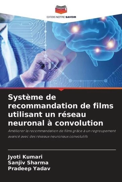 SYSTÈME DE RECOMMANDATION de films utilisant un réseau neuronal à ...