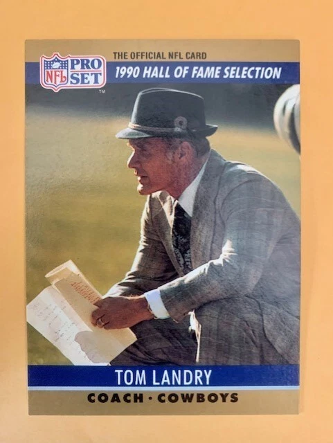 TOM LANDRY DALLAS COWBOYS PRO SET 1990 HALL OF FAME SELECTION card# 28 ...