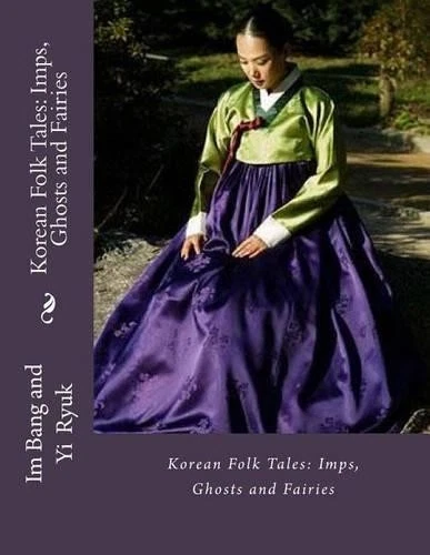 YI RYUK IM Bang Korean Folk Tales (Poche) EUR 15,41 - PicClick FR