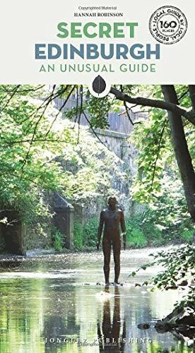 SECRET EDIMBURGO: AN Insolito Guida (Secret Guide) Da Hannah Robinson ...