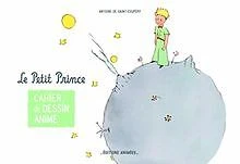 CAHIER DE DESSIN animé - Le Petit Prince von Sain... | Buch | Zustand ...