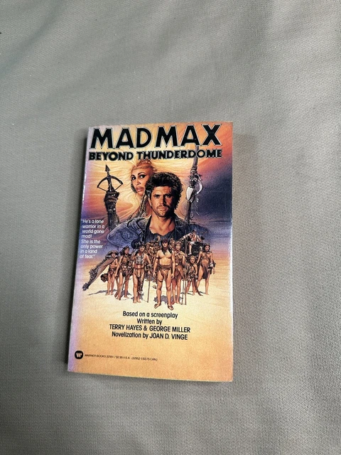 MAD MAX: BEYOND Thunderdome by Joan D. Vinge - First Edition 1985 £13. ...