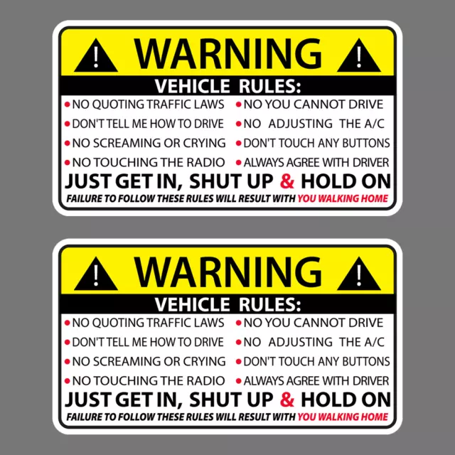 2x Vehicle Rules Funny Vinyl Sticker Car Truck Window Decal Safety