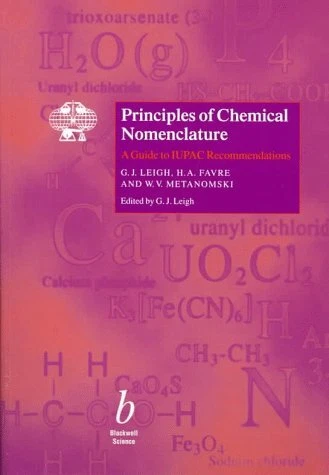PRINCIPLES OF CHEMICAL Nomenclature: A Guide to IUPAC Recommendations £ ...