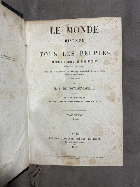 LIVRE LE MONDE HISTOIRE DE TOUS LES PEUPLE De LOSTALOT-BACHOUE TOME 6 ...