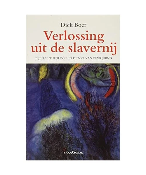 VERLOSSING UIT DE slavernij / druk 1: bijbelse theologie in dienst van ...