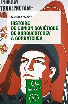 HISTOIRE DE L'UNION soviétique de Khrouchtchev à Gorb... | Livre | état ...
