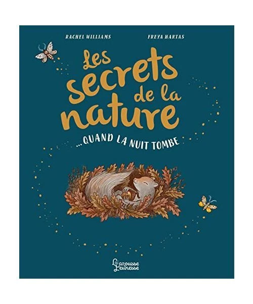 LES SECRETS DE la nature : quand la nuit tombe, Williams, Rachel EUR 12 ...