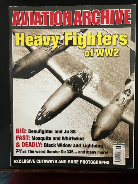 AVIATION ARCHIVE MAGAZINE issue 25 - Heavy Fighters of WW2 (Key ...