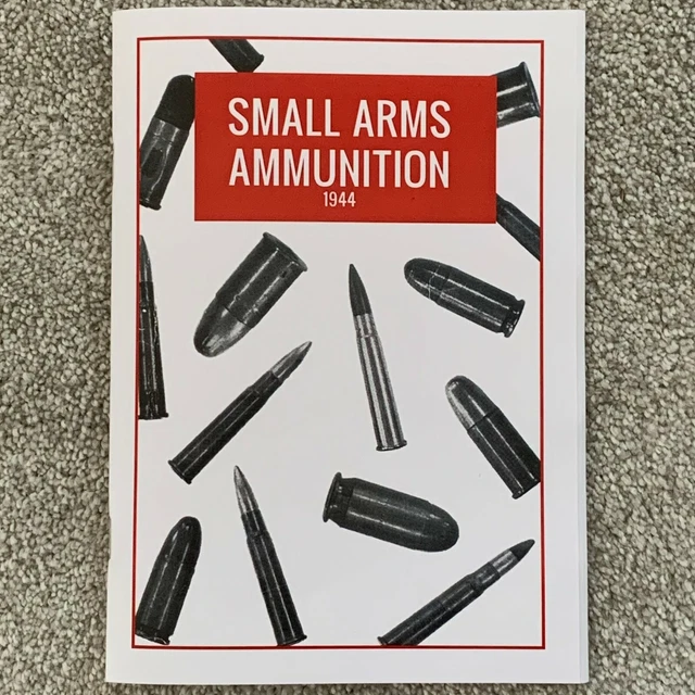 WW2 BRITISH BULLETS & Ammunition Collectors Guide Booklet ...