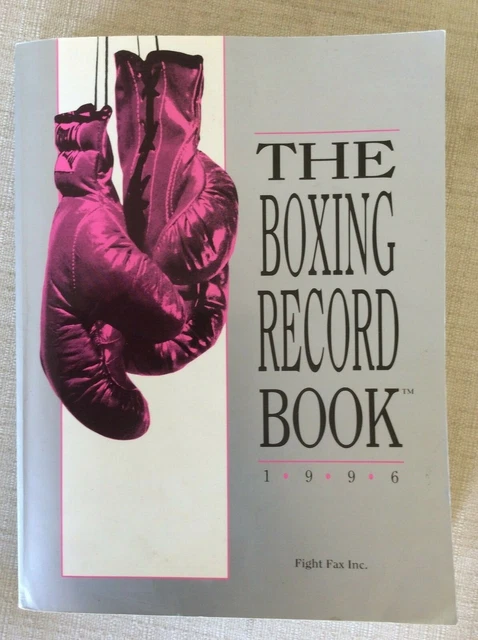 BOXING BOXING BOOK Almanac The Boxing Record Book 1996 World $45.37 ...
