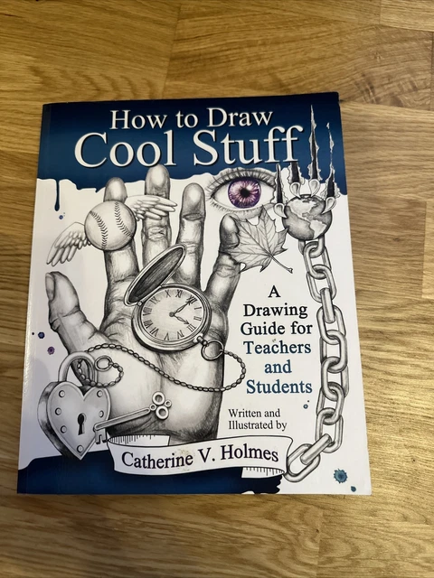 HOW TO DRAW Cool Stuff: A Drawing Guide for Teachers and Students ️ 📖 £ ...