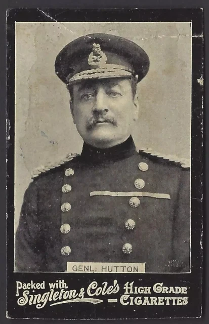 SINGLETON & COLE - Celebrities, Boer War Period - Genl Hutton £2.99 ...