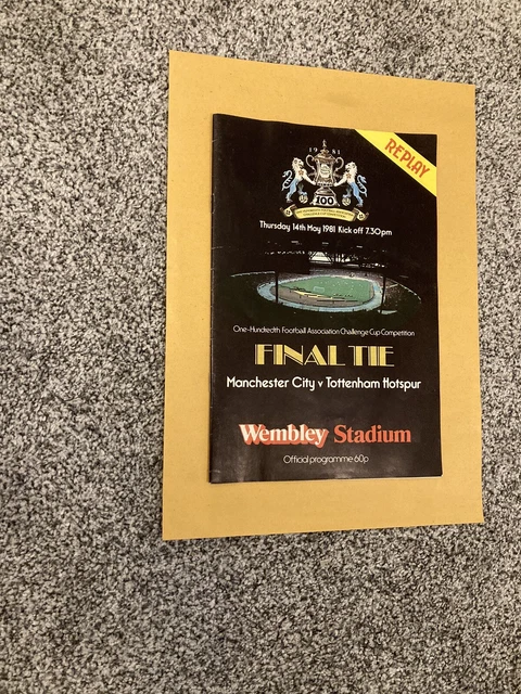 TOTTENHAM V MAN City 1981 FA Cup Final Replay Programme. £3.00 ...