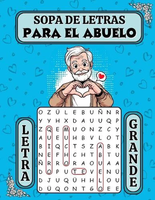 SOPA DE LETRAS para el Abuelo Letra Grande: en Espa?ol. F?ciles de ...