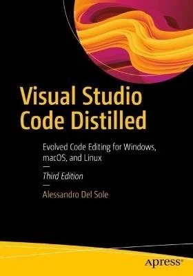 VISUAL STUDIO CODE Distilled, Alessandro Del Sole, £44.28 - PicClick UK
