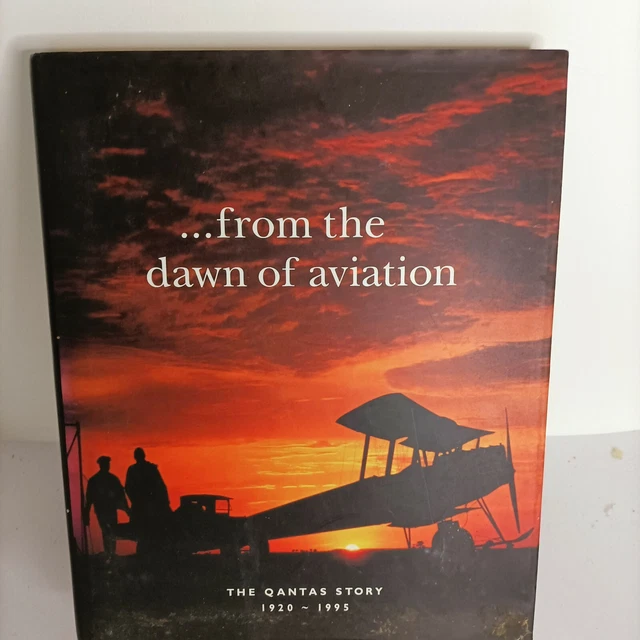 FROM THE DAWN of Aviation - Qantas Story 1920-1995 - Aviation History ...