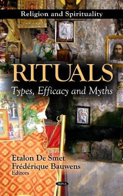 RITUALS: TYPES, EFFICACY & Myths by Etalon De Smet (English) Hardcover ...