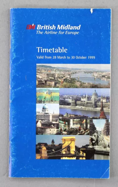BRITISH MIDLAND AIRWAYS Airline Timetable Summer 1999 Bma £14.95 ...