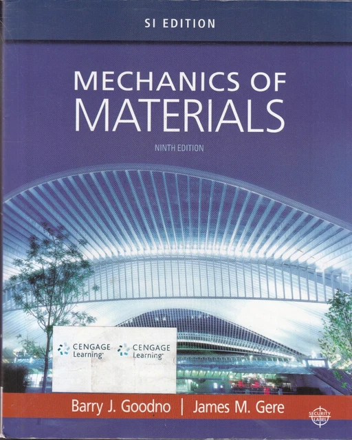 MECHANICS OF MATERIALS, SI Edition - Barry Goodno - Good - Paperback ...