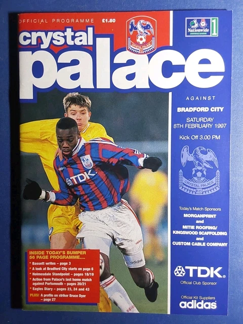 CRYSTAL PALACE V Bradford City 8th February 1997 Excellent £1.17 ...