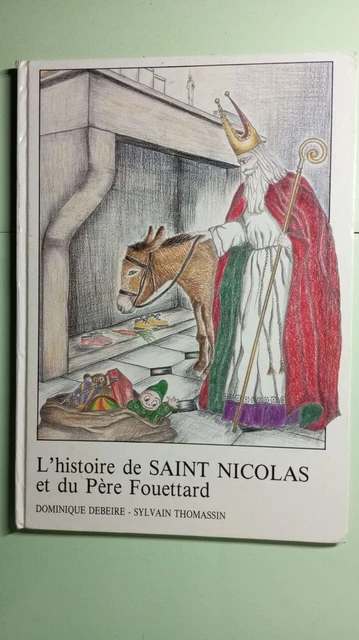 THE STORY OF Saint Nicolas And Father Fouettard | Good Condition £10.48 ...