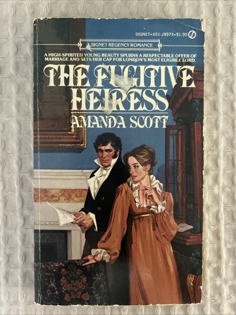 VINTAGE SIGNET REGENCY Romance-Amanda Scott-The Fugitive Heiress-1981 ...