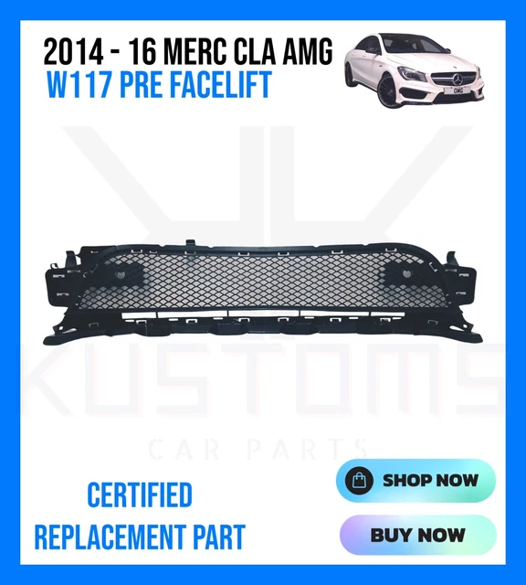 MERCEDES CLA AMG W117 2014 - 2016 Front Bumper Lower Centre Grill ...