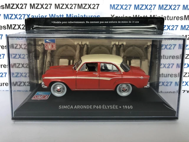 VOITURE SIMCA ARONDE P60 Elysee 1960 1/43 Ixo Altaya Les Belles Annees Simca EUR 19,90 - PicClick FR