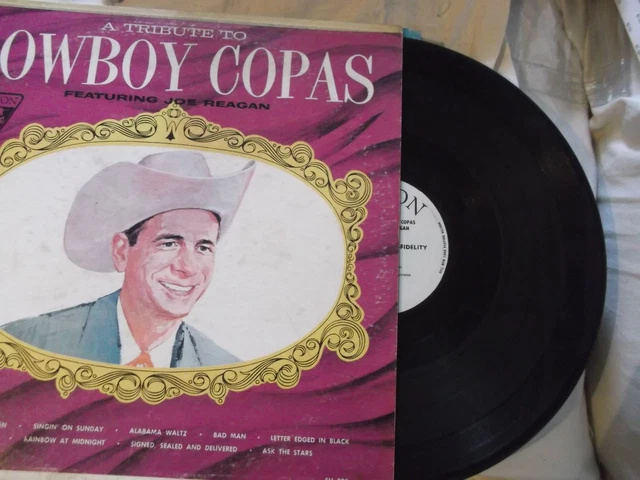 A TRIBUTE TO Cowboy Copas fea Joe Reagan Sutton LP album ^ $10.95 ...
