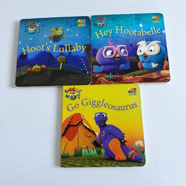 GIGGLE AND HOOT Board Books x 3 Hoots Lullaby Go Giggleosaurus Hey ...