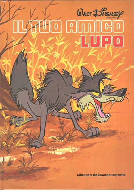 IL TUO AMICO lupo di Walt Disney - Collana Gli Animali di Walt Disney 1 ...