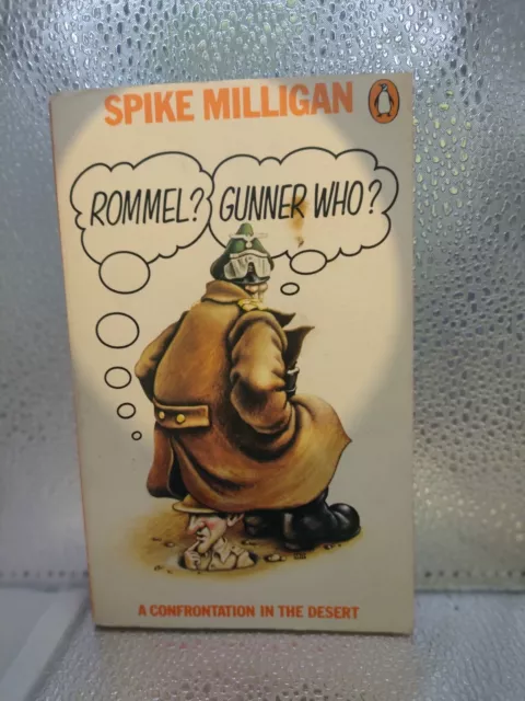ROMMEL? GUNNER WHO? by Spike Milligan pbk 1976 EUR 6,99 - PicClick IT