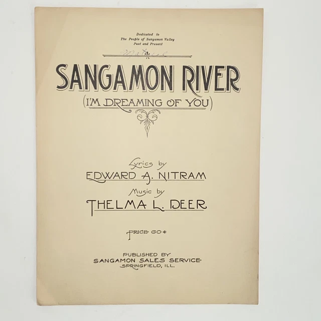 RARE 1933 SANGAMON River Sheet Music Dedicated To Sangamon Valley ...