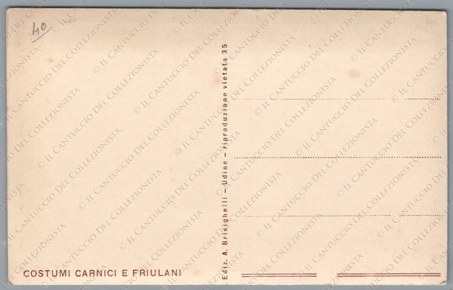 COSTUMI CARNICI FRIULANI tradizionali Folclore Friuli Fotocartolina EUR ...