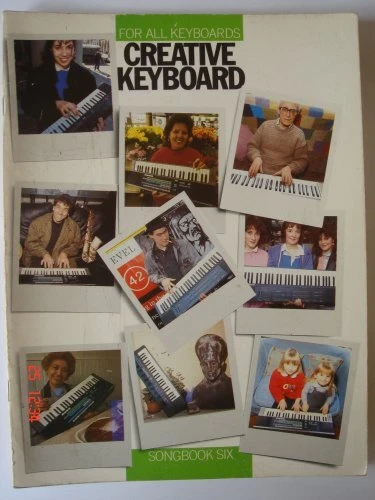 CREATIVE KEYBOARD SONGBOOK Six (For all Keyboards) Book The Cheap Fast ...