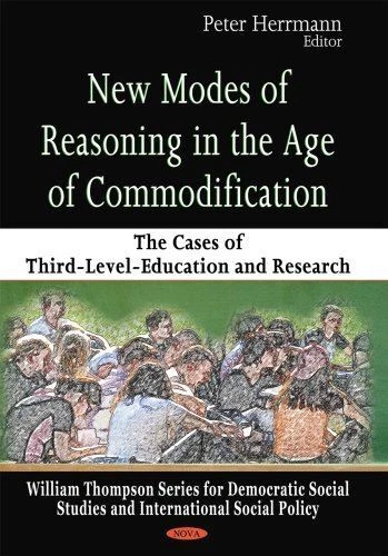 NEW MODES OF Reasoning in the Age of Commodification: The Cases £48.61 ...