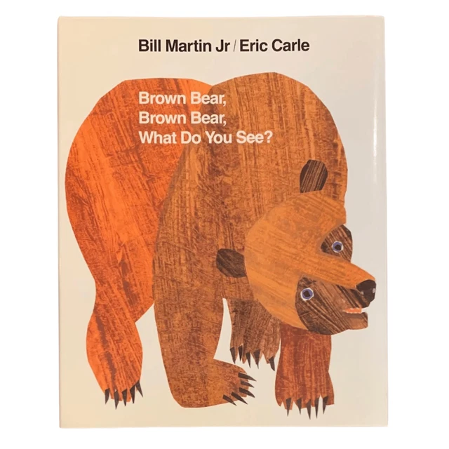 BILL JR MARTIN, Eric Carle / Brown Bear Brown Bear What Do You See ...